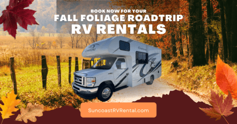 Fall Foliage RV Adventure - Suncoast RV Rental